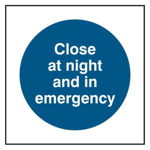 Mandatory Fire Safety Signs - Close at Night and in Emergency | SSUK