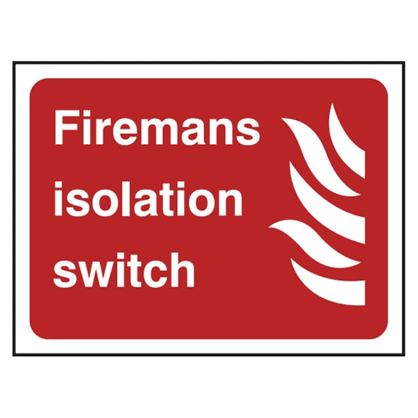 Fire Safety Signs - Fireman's Isolation Switch