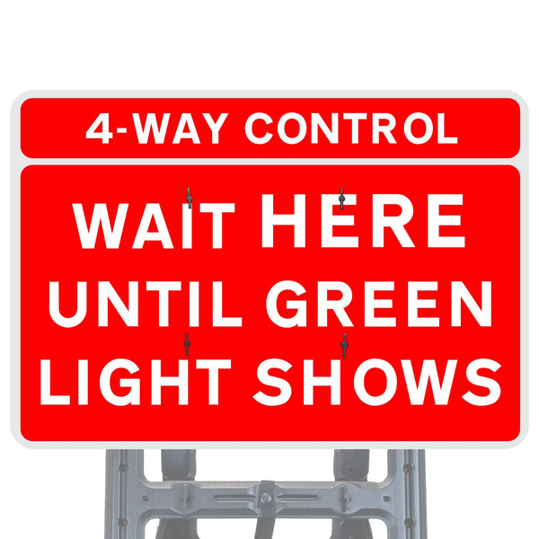 '4-Way Control Wait Here Until Green Light Shows' Quick-Fit Sign Face ...