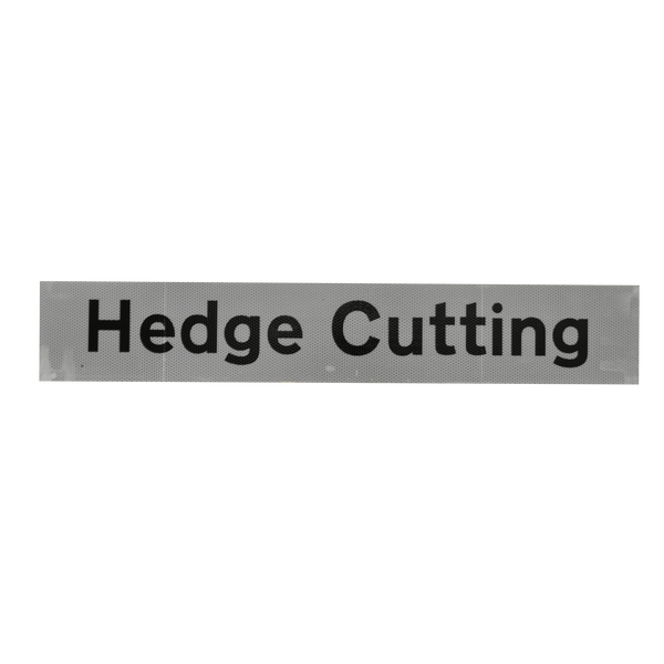 Hedge Cutting Supplementary Plate | Road Signs