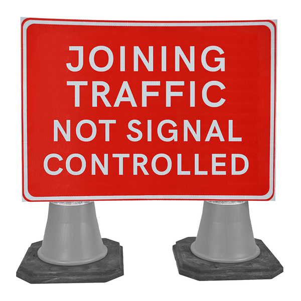 Joining Traffic Not Signal Controlled | 1050x750mm Cone Sign | SSUK