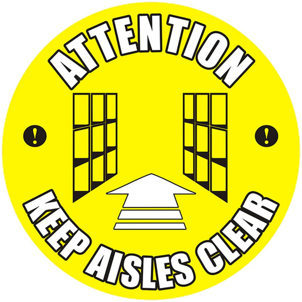Attention Keep Aisles Clear - Floor Sign
