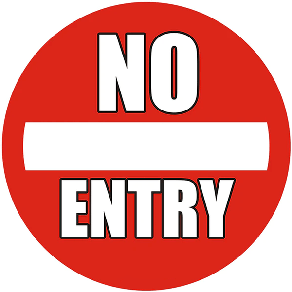 No Entry - Floor Sign